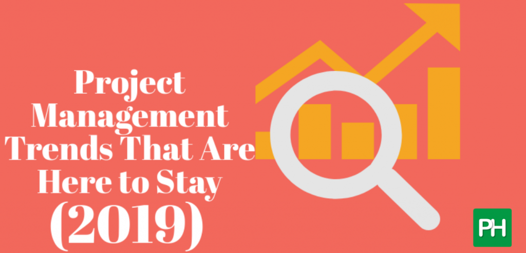 Project Management Trends That Are Here to Stay (2023)