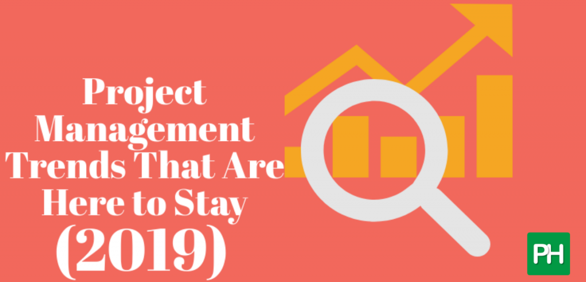 Project Management Trends That Are Here to Stay (2023)