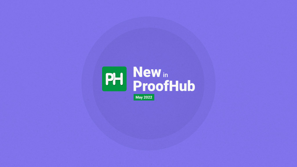 ProofHub Tips