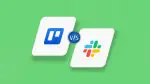 Slack vs Trello: A Detailed Comparison 2025